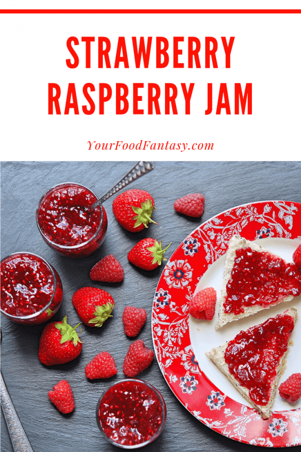 Strawberry Raspberry Jam Recipe - Your Food Fantasy